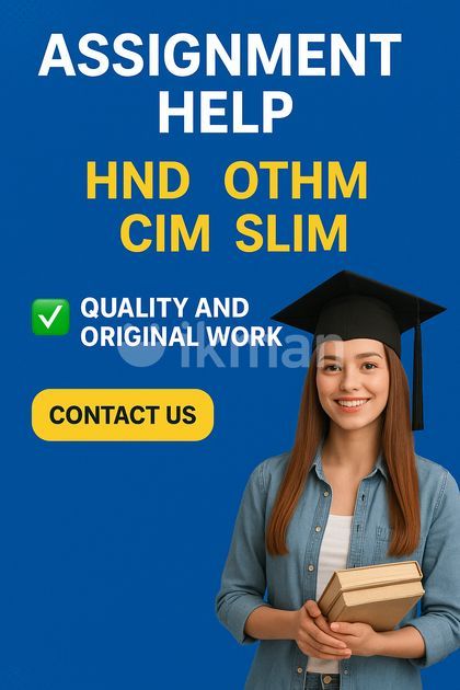 Assignment Assisting for OTHM| HND| SLIM| CIM professional levels ...