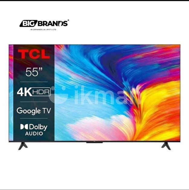 TCL 55" 4K Smart Google Ultra HD LED TV for Sale in Colombo 4 | ikman