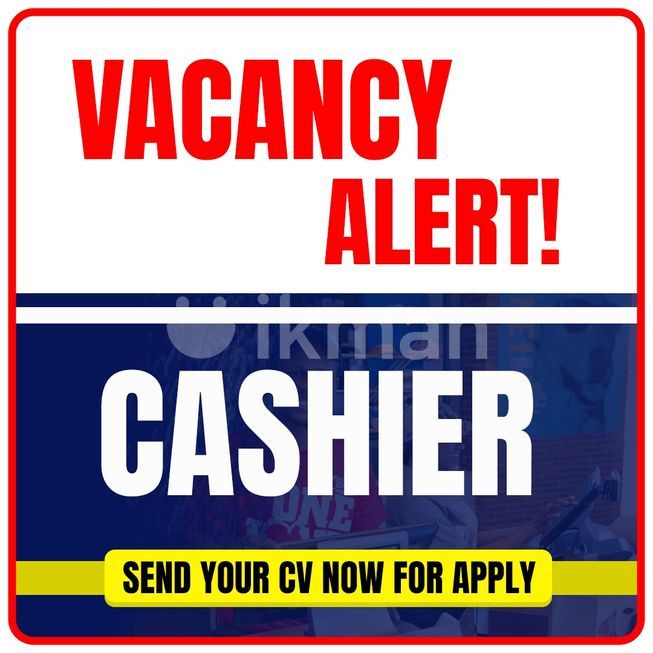 Cashier Vacancy | Moratuwa | ikmanJOBS